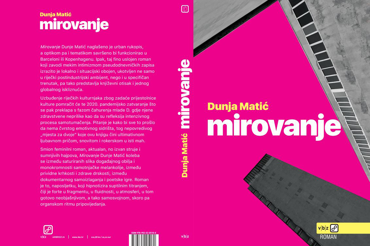 Dunja Matić: Mirovanje (VBZ, 2022.) - MojaRijeka